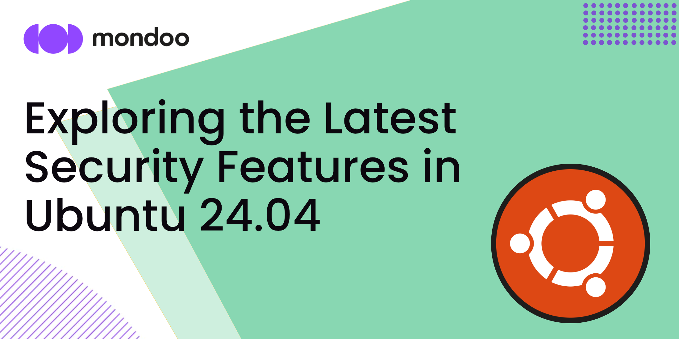 Exploring The Latest Security Features In Ubuntu 24 04 Mondoo